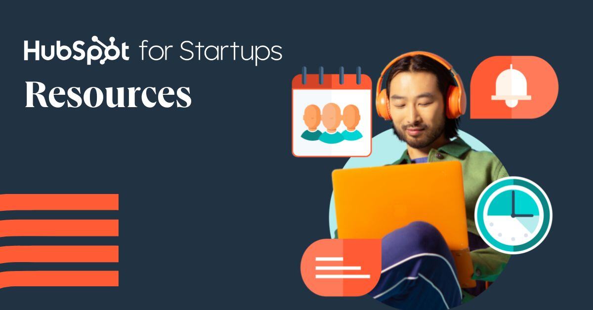 HubSpot for Startups | Resources